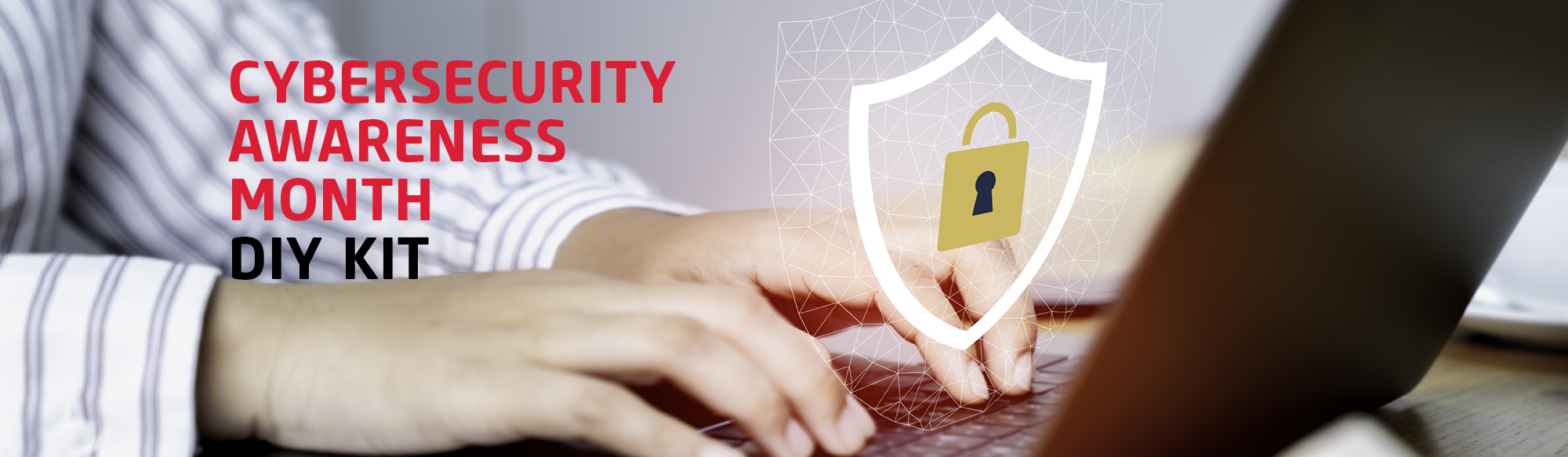 Cybersecurity Awareness Month - October