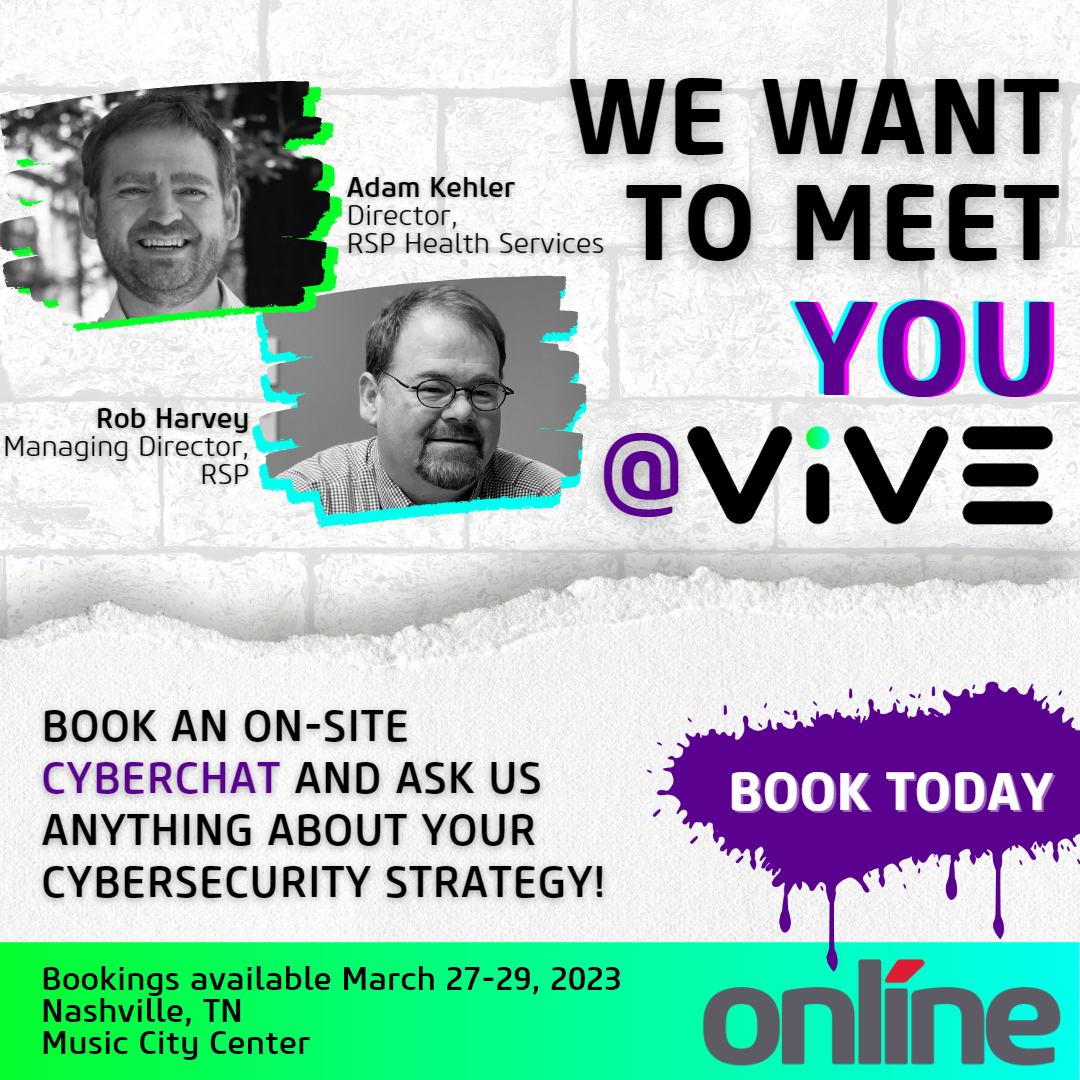 Book your CyberChat with Health Cybersecurity experts Adam & Rob at ...