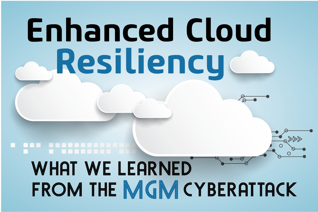 Enhancing Cloud Security What We Learned From The Mgm Cyberattack